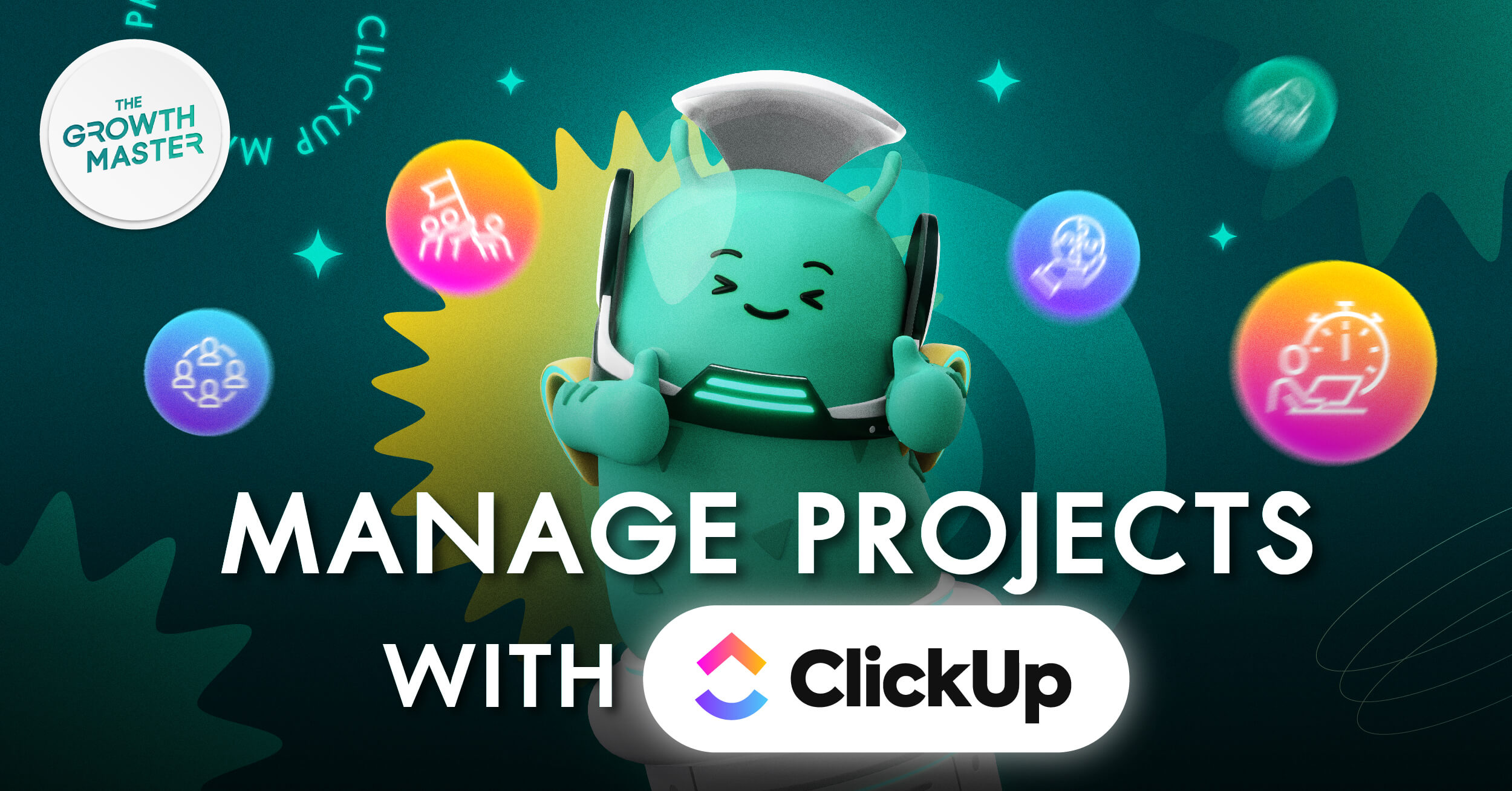 ลดความยุ่งยากในการจัดการงานระหว่างทีมด้วย Project Management Tool อย่าง ClickUp - THE GROWTH MASTER